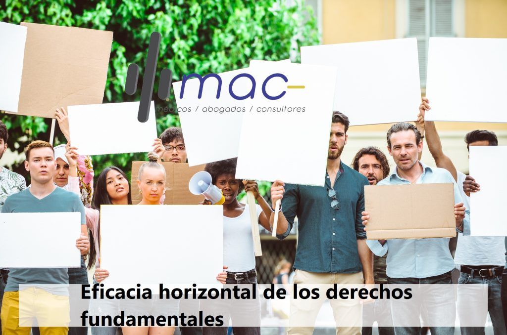 Eficacia horizontal de los derechos fundamentales - Maconsultor